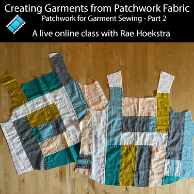 Creating Garments with Patchwork Fabric: Patchwork for Garment Sewing ...